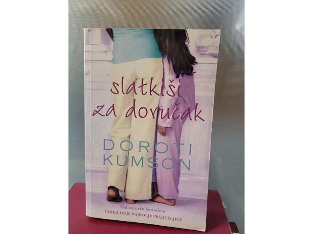 Doroti Kumson SLATKISI ZA DORUCAK