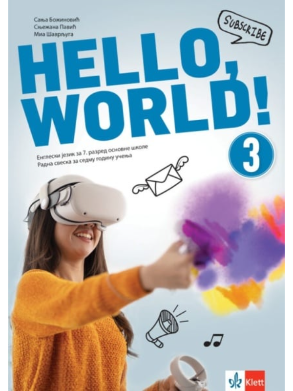 Engleski jezik 7 – Hello World 3 udžbenik NOVO IZDANJE!