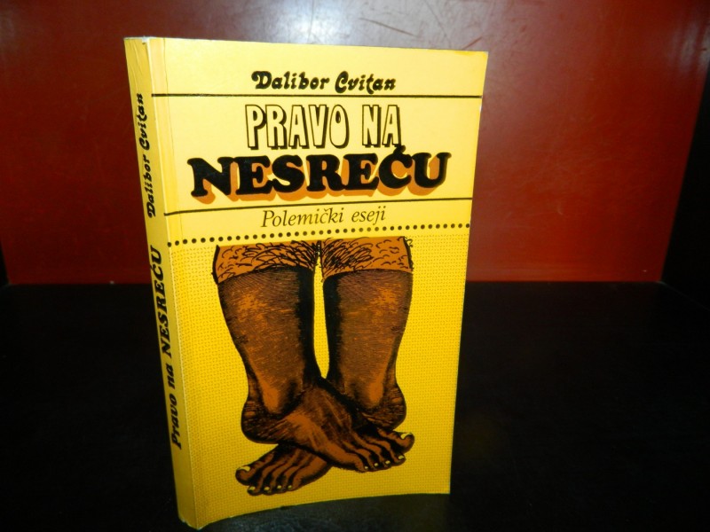 Pravo na nesreću, Dalibor Cvitan