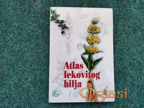 Atlas lekovitog bilja - Dragiša Milovanović