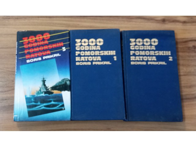 3000 GODINA POMORSKIH RATOVA Boris Prikril
