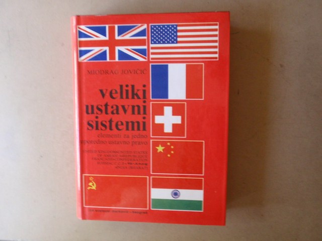Miodrag Jovičić - VELIKI USTAVNI SISTEMI