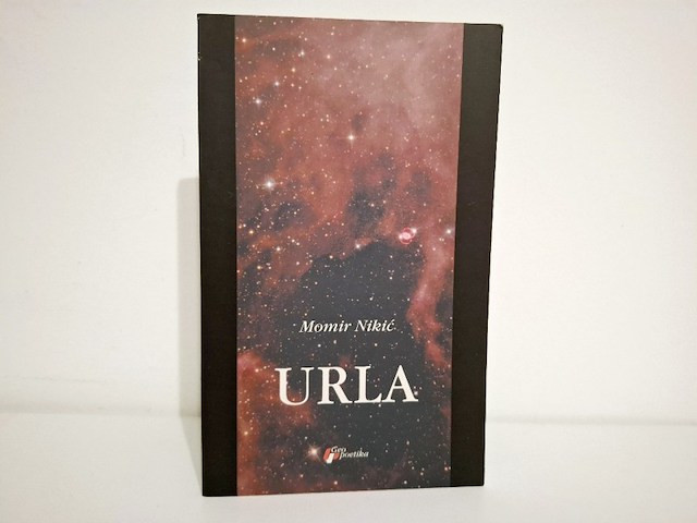Urla - Momir Nikić