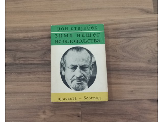 ZIMA NAŠEG NEZADOVOLJSTVA  Džon Stajnbek