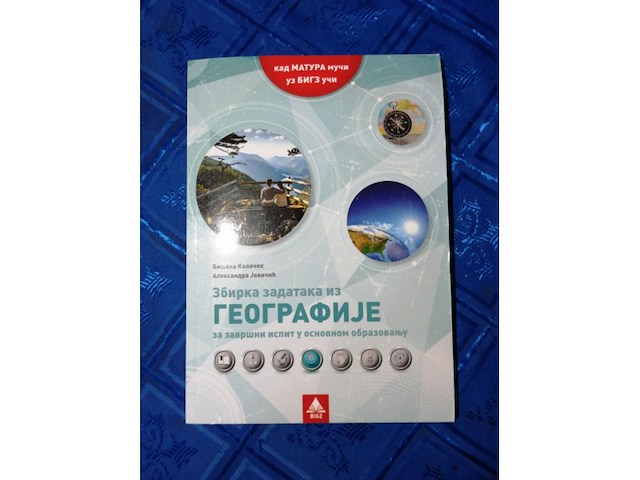 ZBIRKA ZADATAKA IZ GEOGRAFIJE ZA ZAVRŠNI ISPIT