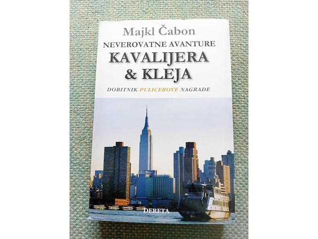 Majkl Cabon NEVEROVATNE AVANTURE KAVALIJERA I KLEJA