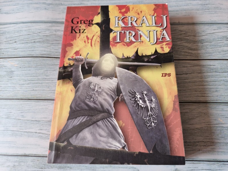 KRALJ TRNJA - GREG KIZ