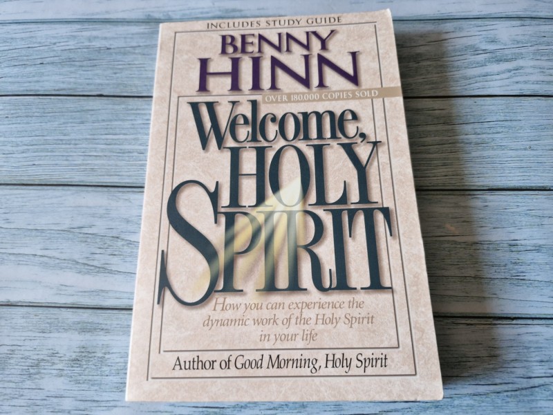 WELCOME, HOLY SPIRIT - BENNY HINN