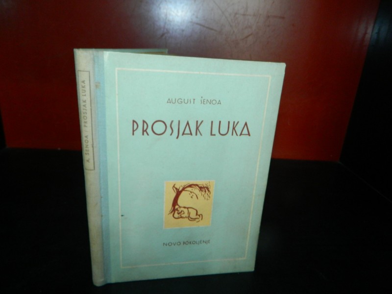 Prosjak Šenoa, August Šenoa