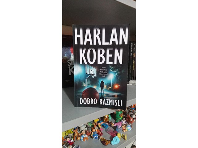 Harlan Koben-Dobro razmisli