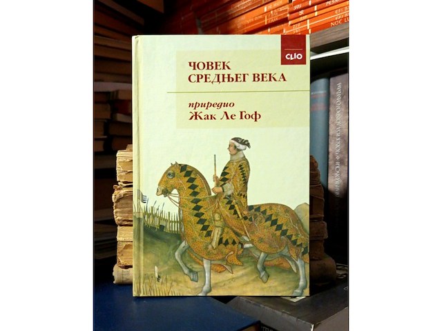 Žak Le Gof – Čovek srednjeg veka