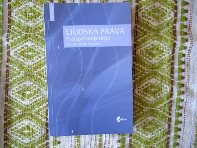 Ljudska prava - priredio Đorđe Pavićević