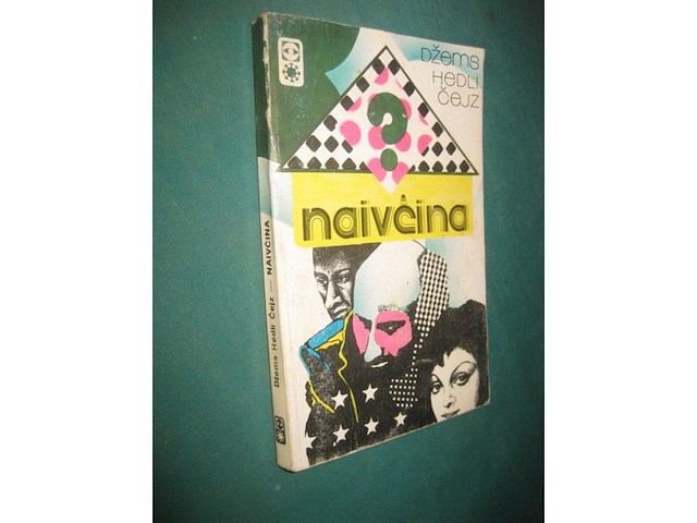 Naivčina - Džems Hedli Čejz