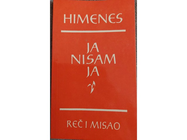 Ja nisam ja- Himenes- Reč i misao br 319