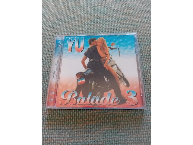 Yu balade 3