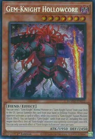 Gem-Knight Hollowcore - BLMM-EN022 - Secret Rare 1st Edition