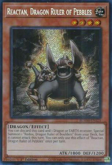 Reactan, Dragon Ruler of Pebbles - BLMM-EN121 - Secret Rare 1st Edition