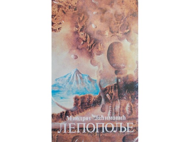 Lepopolje - Miodrag Jaćimović
