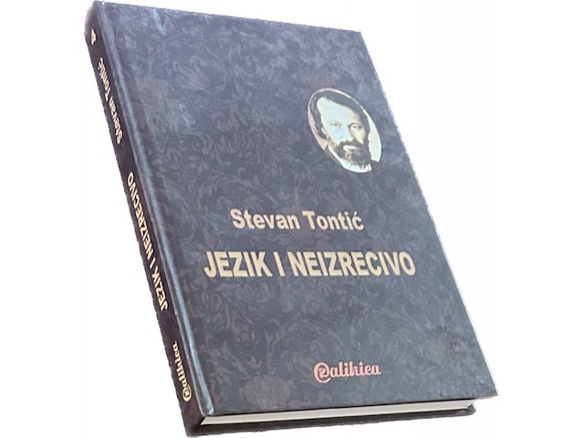 Jezik i neizrecivo-Stevan Tontić novoo