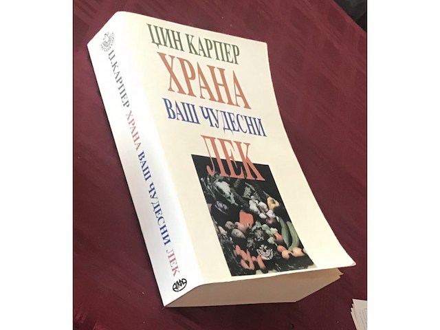 Hrana vaš čudesni lek-Džin Karper
