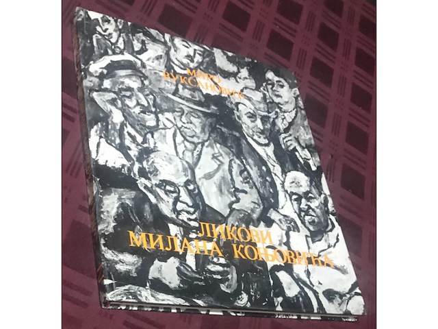 Likovi Milana Konjovića-Miro Vuksanović