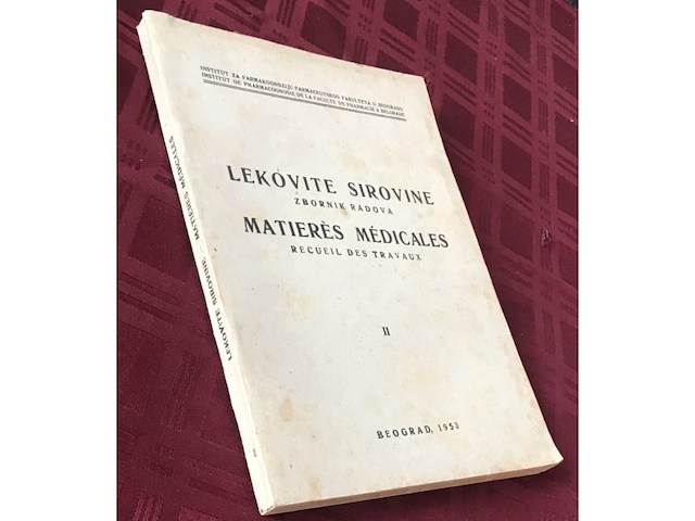 Lekovite sirovine-Zbornik radova 2