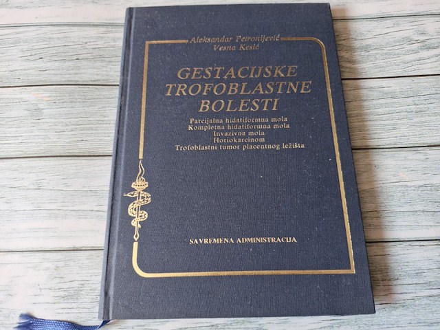 GESTACIJSKE TROFOBLASTNE BOLESTI