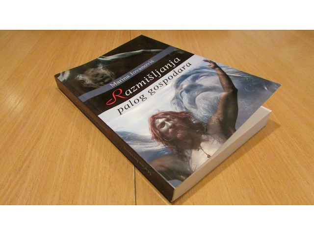 RAZMIŠLJANJA PALOG GOSPODARA - Marina Jovanović