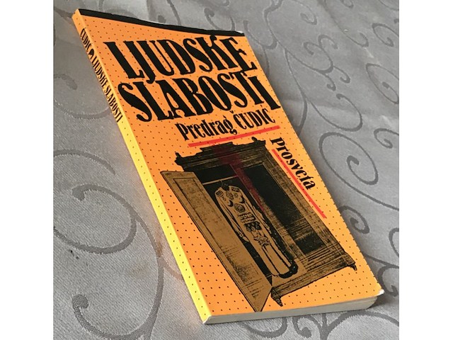 Ljudske slabosti-Predrag Čudić