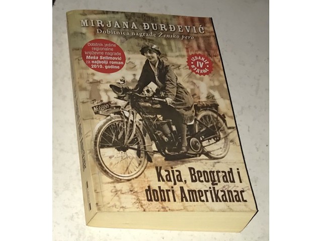 Kaja,Beograd i dobri Amerikanac
