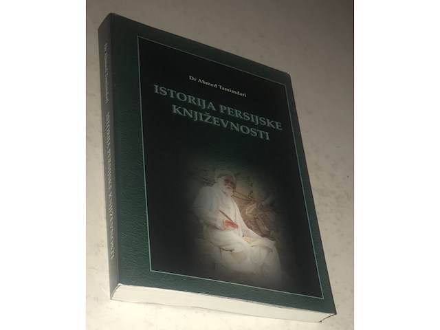 Istorija persijske književnosti-Ahmed Tamimđari