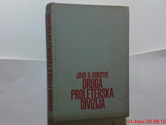 JOVO D. VUKOTIC - DRUGA PROLETERSKA DIVIZIJA