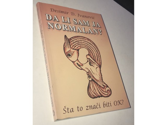 Da li sam ja normalan?