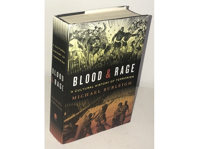 Blood and rage a cultural history of terrorism