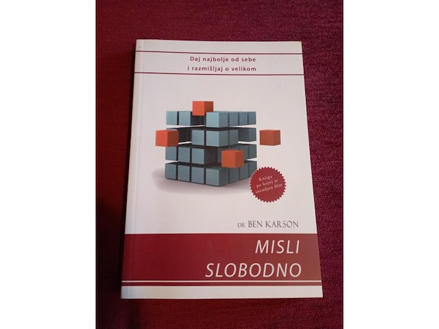 Misli slobodno - Dr Ben Karson