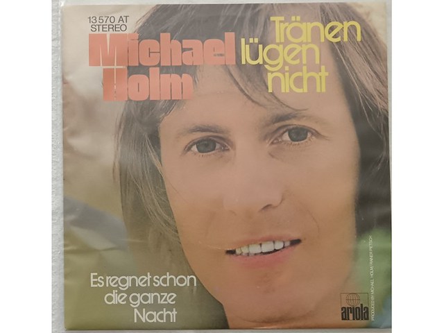 MICHAEL  HOLM  -  Tränen Lügen Nicht
