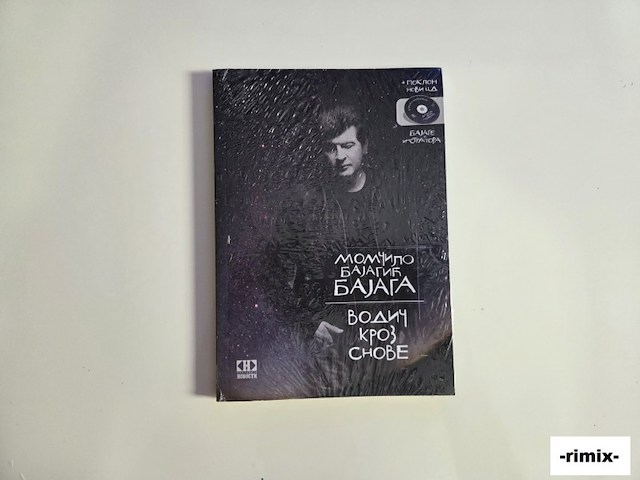 Bajaga - Vodic kroz snove + Daljina, dim I prasina CD