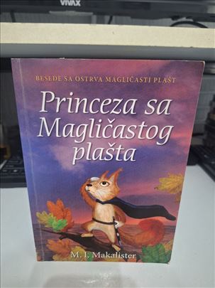 Princeza sa magličastog plašta - M. I. Makalister