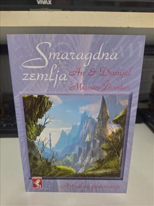Smaragdna zemlja - An i Danijel Meroa-Živodan
