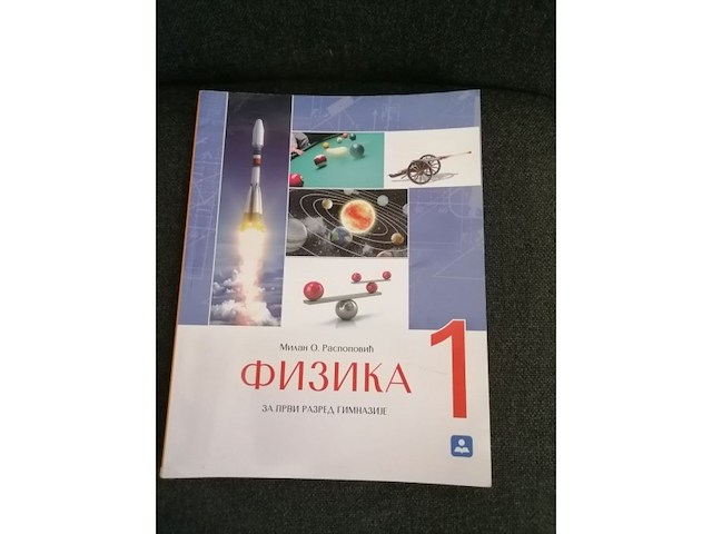 Fizika za prvi razred gimnazije,Zavod,Milan O.Raspopovi