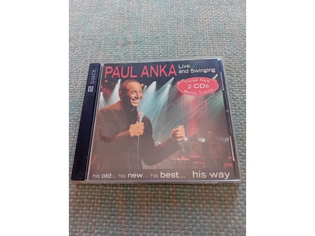 Paul Anka Live and Swinging 2 x CD