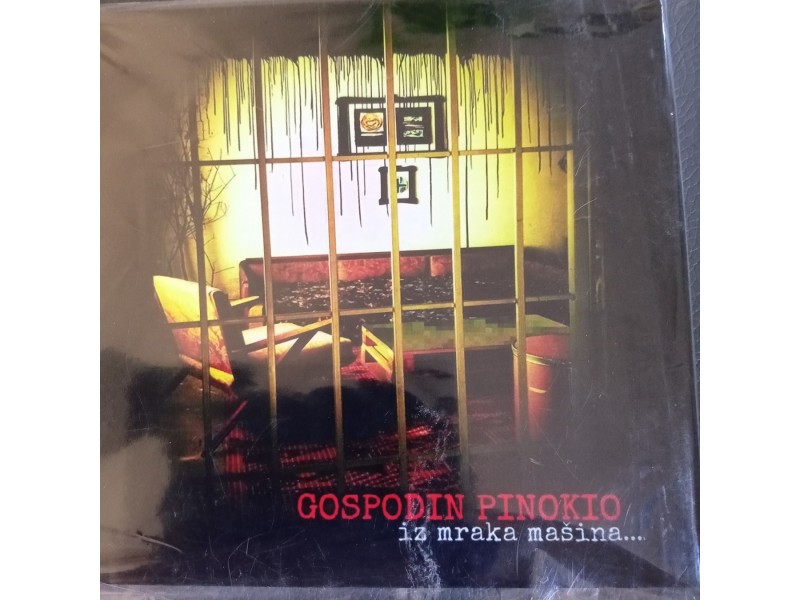 Gospodin Pinokio(Iz Mraka Mašina)