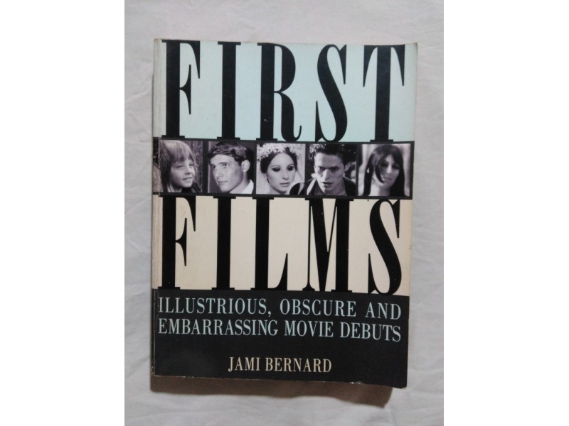 First Films,Illustrious, Obscure,Embarrassing Movie