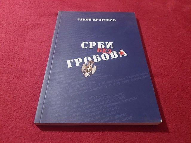 Srbi bez grobova Jakov Dragović