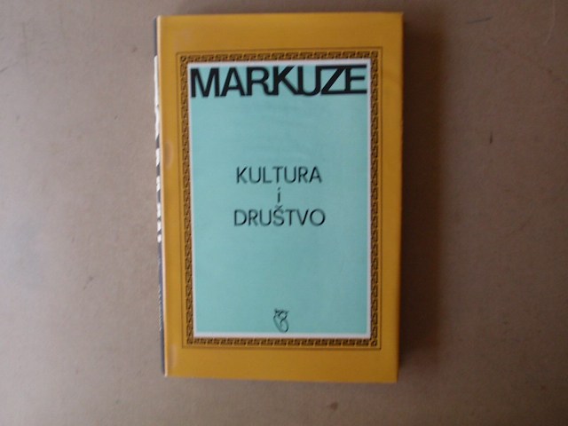 Herbert Markuze - KULTURA I DRUŠTVO