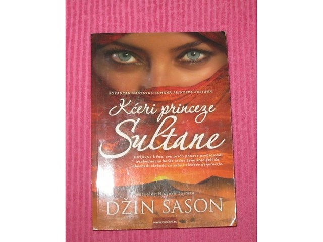 Džin Sason - KĆERI PRINCEZE SULTANE