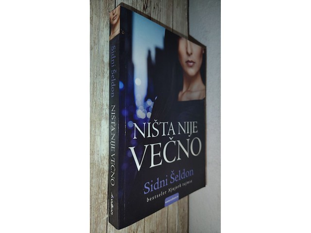 Vulkan / Sidni Šeldon - Ništa nije večno