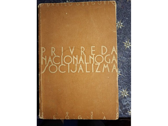 D. Gregorić - Nacional socijalizam, Beograd, 1936.