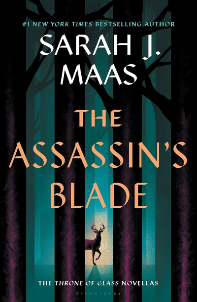 Throne of Glass: The Assassin's Blade