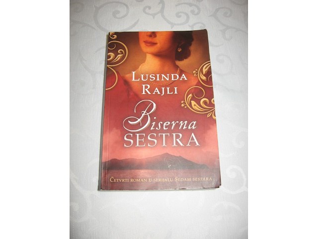 Biserna sestra - Lusinda Rajli